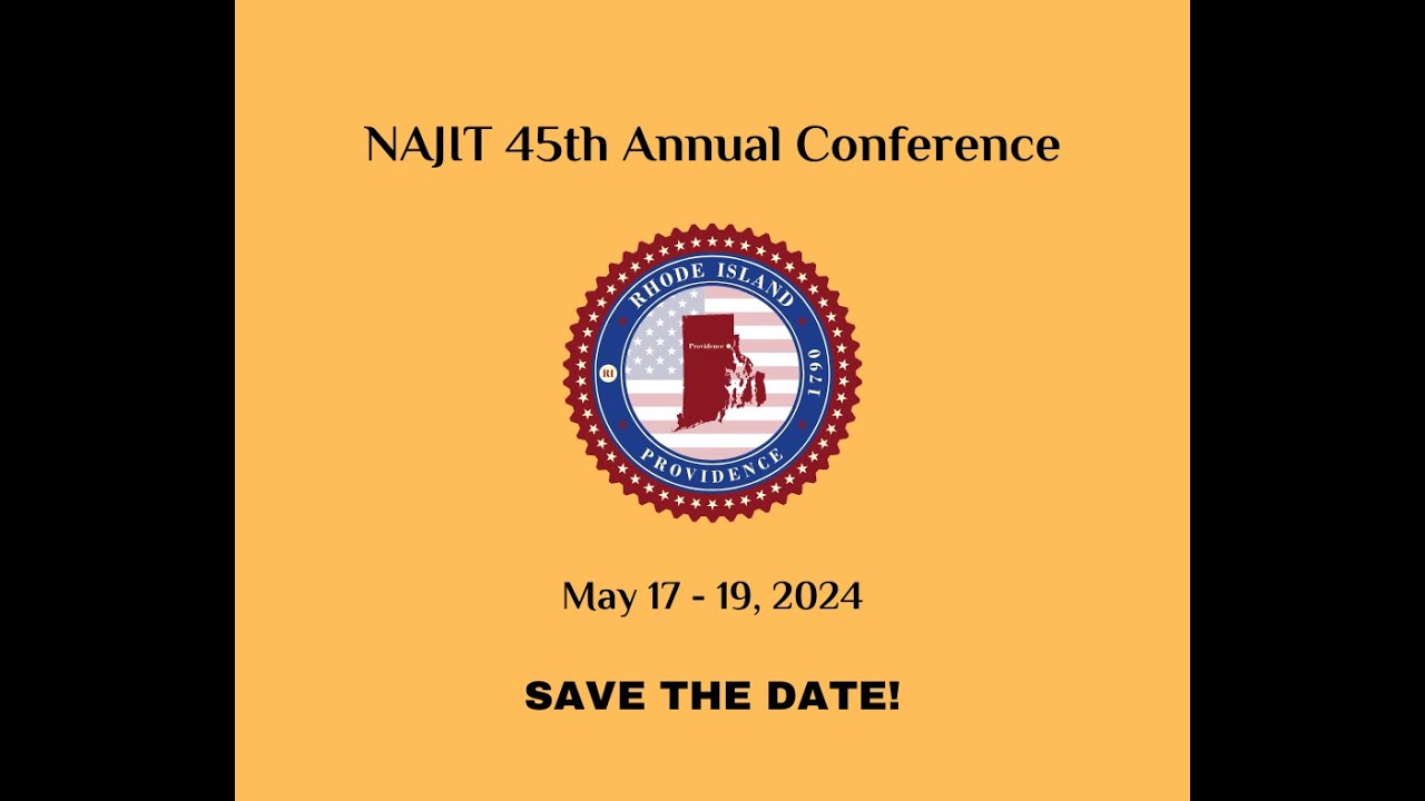 SAVE THE DATE!  NAJIT 45th Annual Conference!
