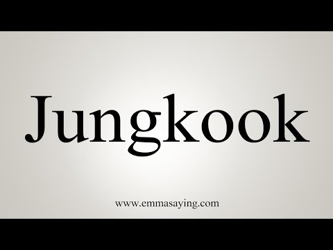 How To Pronounce Jungkook