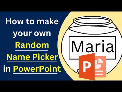 How to Make your own Name Picker