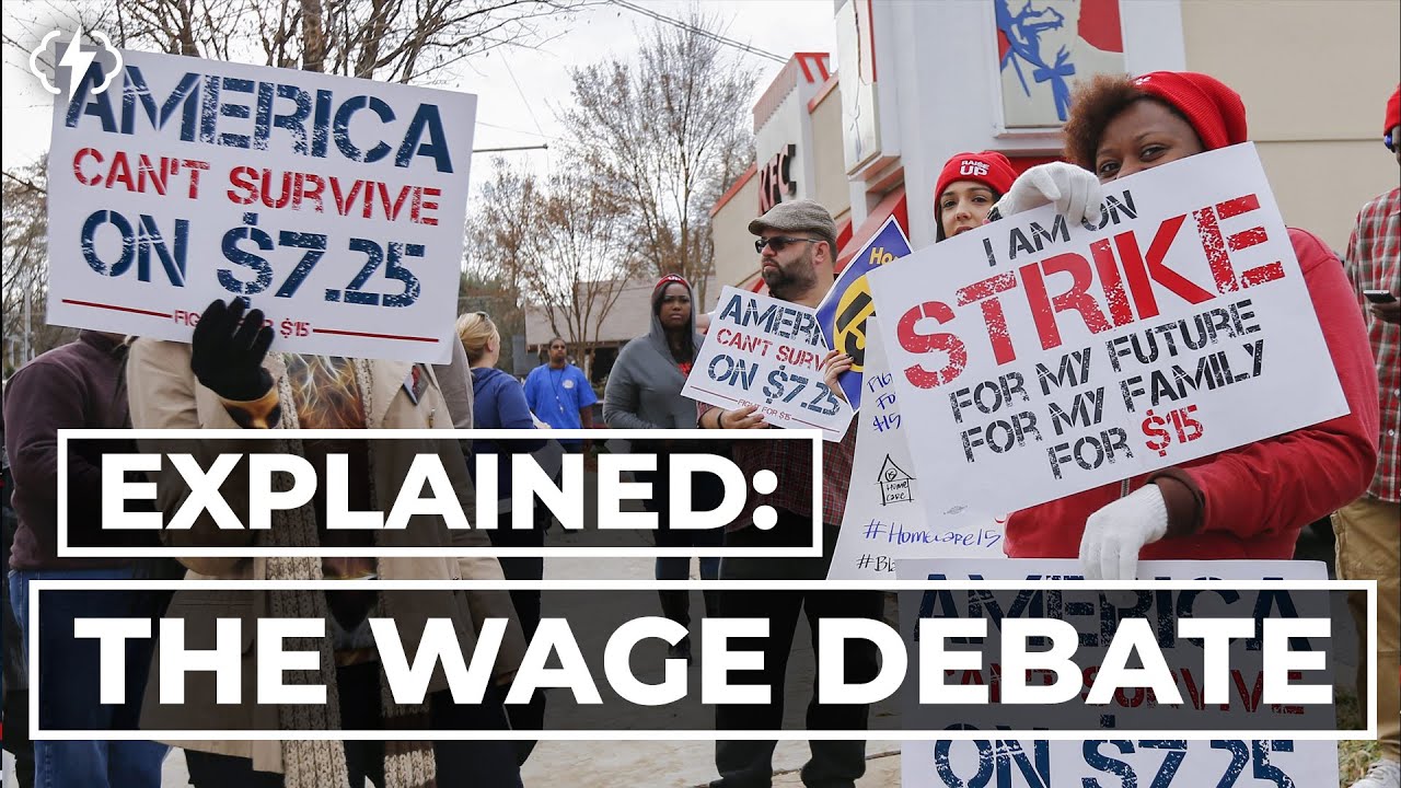 The Minimum Wage Debate Explained