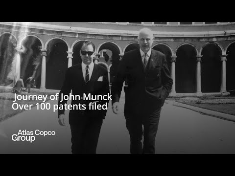 Atlas Copco Group | Journey of John Munck | Over 100 patents filed