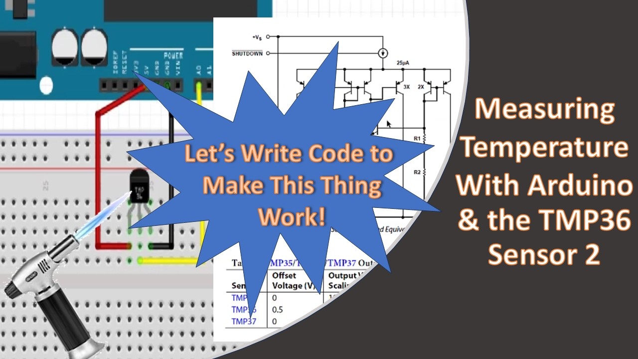 Measuring Temperature w Arduino and TMP36 Part 2 - The Code