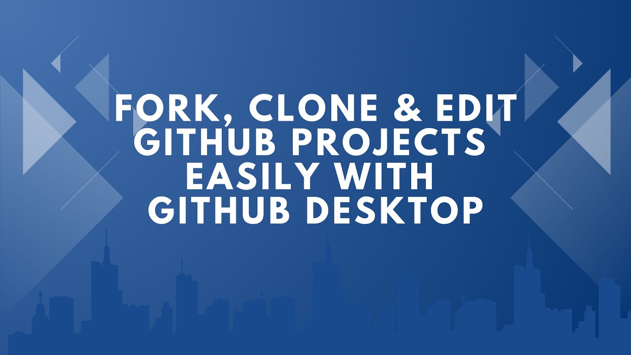 Fork, Clone & Edit GitHub projects easily with GitHub Desktop | 2025 Tutorial