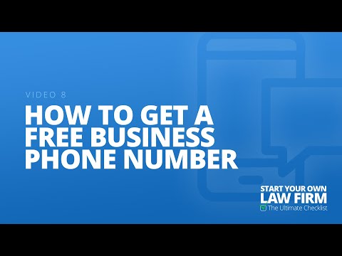 Video 8 How to Get a Free Business Phone Number