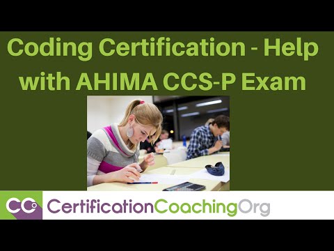 Coding Certification — Help with AHIMA CCS-P Exam