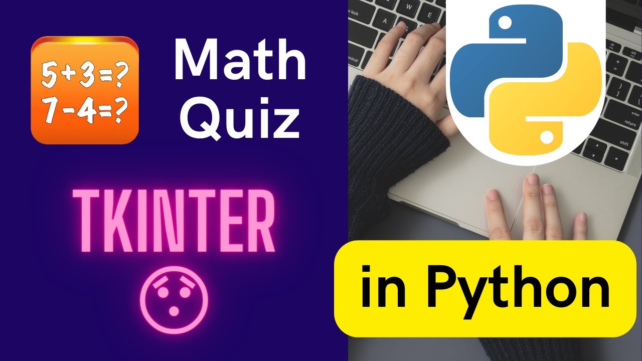 Maths Quiz program in python using Tkinter