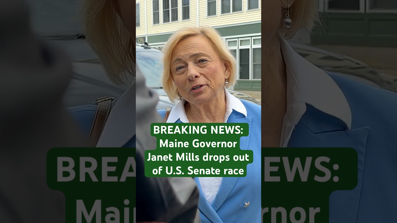 4/30 BREAKING NEWS: Maine Governor Janet Mills drops out of U.S. Senate race