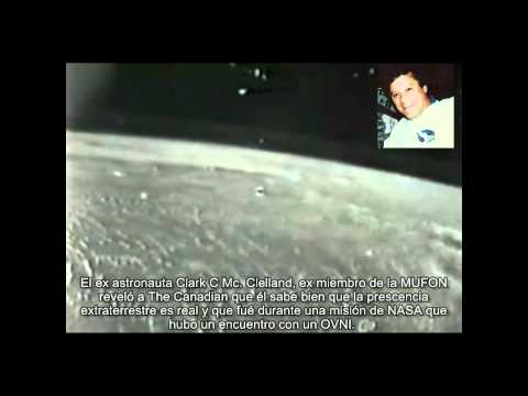 Video:Ex-Astronauta Clark C. McClelland Revela Durante La Mision ...