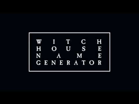 Witch House Name Generator
