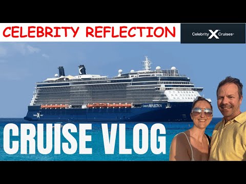 Celebrity Reflection | Caribbean Cruise VLOG | April 2025