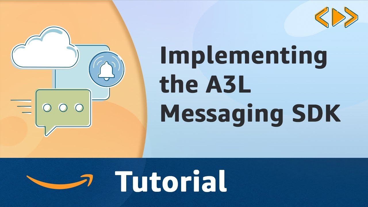 Implementing the A3L Messaging SDK