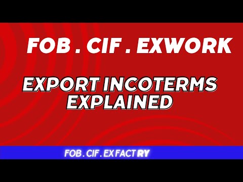 Shipping incoherent Terms FOB , CIF Explained : Import Export Businesses
