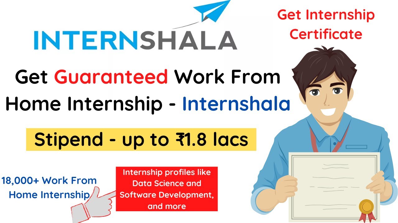 Get Guaranteed Work From Home Internship | Internshala 18,000+ Work From Home Internship Openings