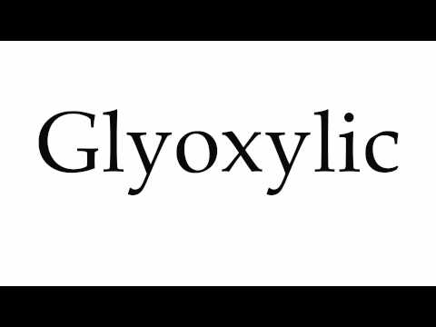 How to Pronounce Glyoxylic