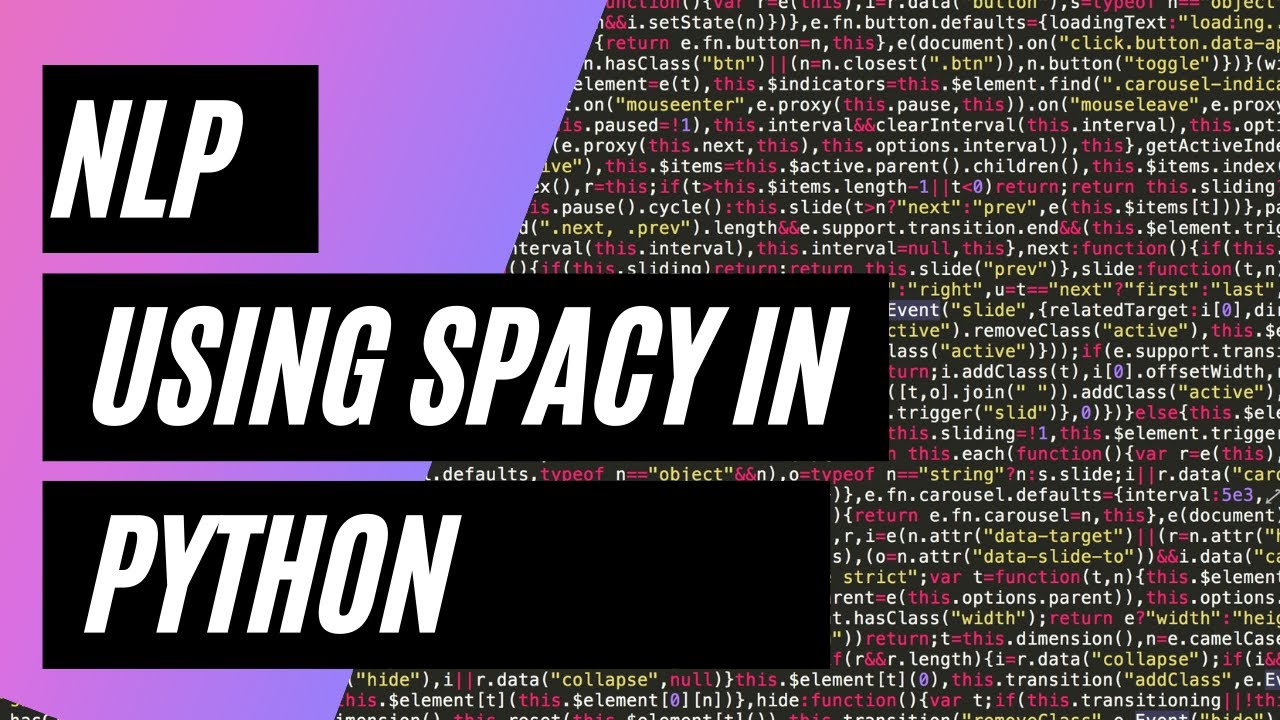 Natural Language Processing using Spacy in Python: Introduction