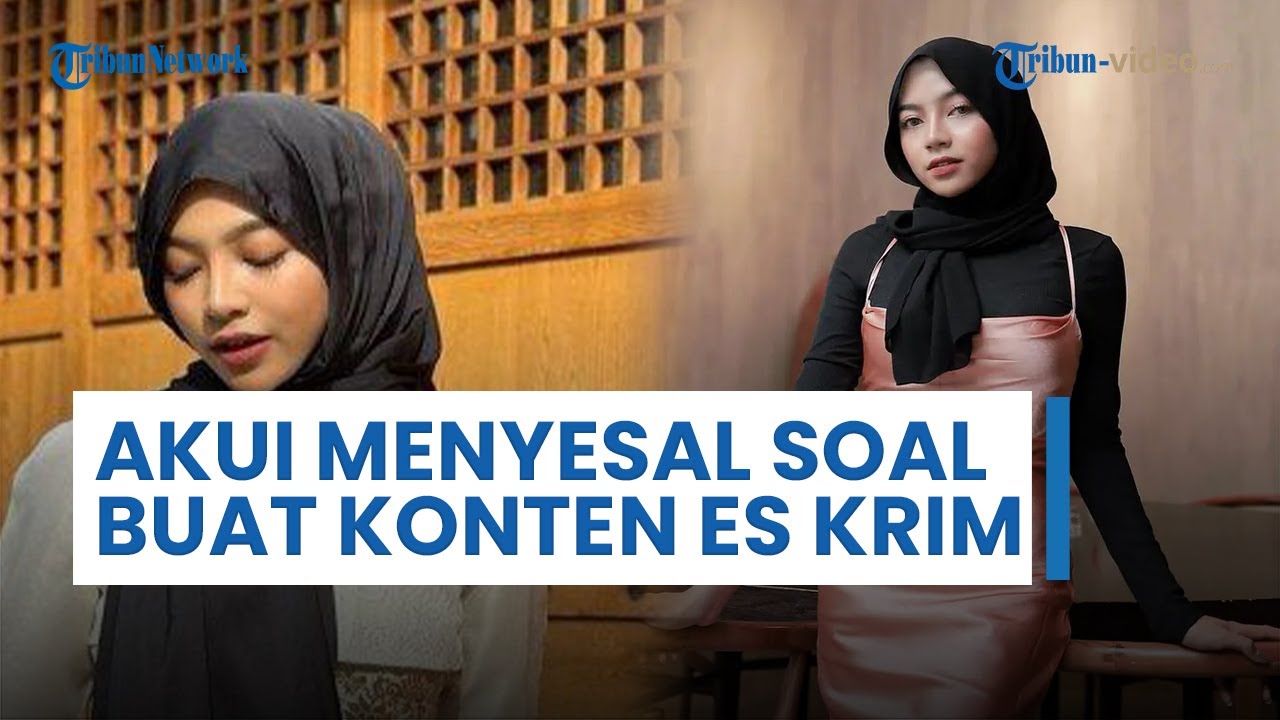 Selebgram Oklin Fia Akui Menyesal Buat Konten Makan Es Krim: Jadi Pembelajaran Hidup - Tribun Video