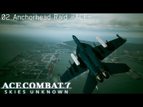 Steam Community :: Video :: 02 Anchorhead Raid -ACE- | ACE COMBAT 7 ...
