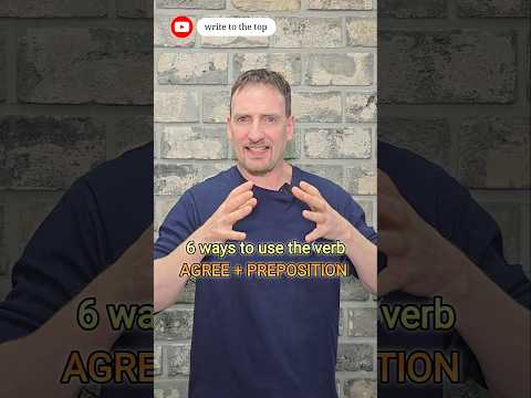 6 Ways to Use AGREE + Preposition: agree with