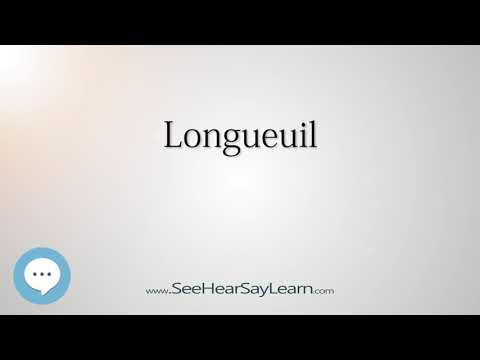 Longueuil (How to Pronounce Cities of the World)💬⭐🌍✅