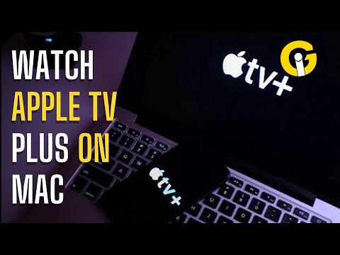 How to enable Apple TV Plus on Mac | Gad Insider