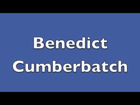 How to pronounce Benedict Cumberbatch