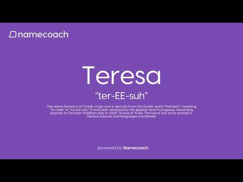 How to Pronounce Teresa
