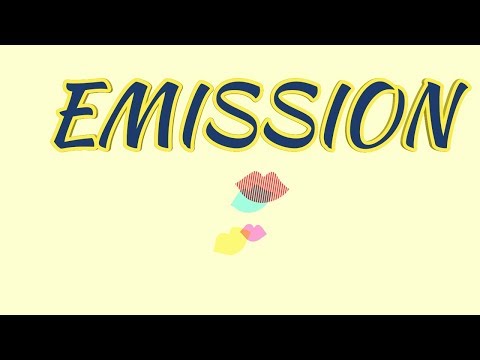 "EMISSION" pronunciation and meaning in English & Hindi