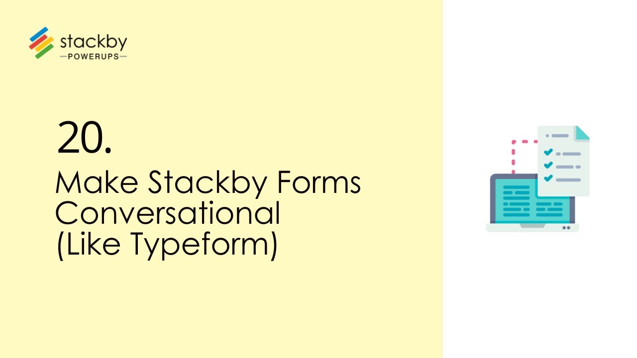 Stackby Powerup #20 - Make Stackby forms conversational like Typeform