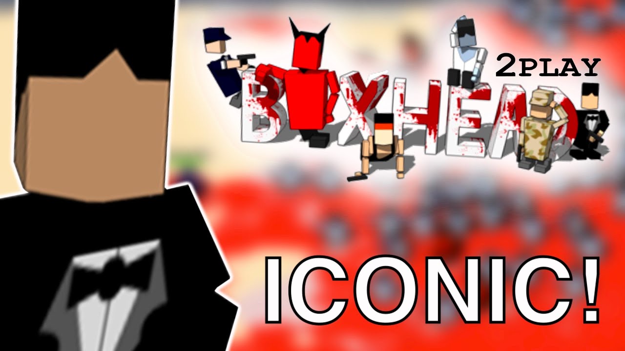 'BOXHEAD 2PLAY' WAS ICONIC!