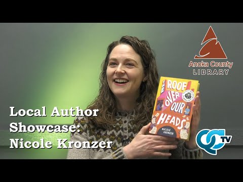 Local Author Showcase: Nicole Kronzer | Anoka County Library | QCTV