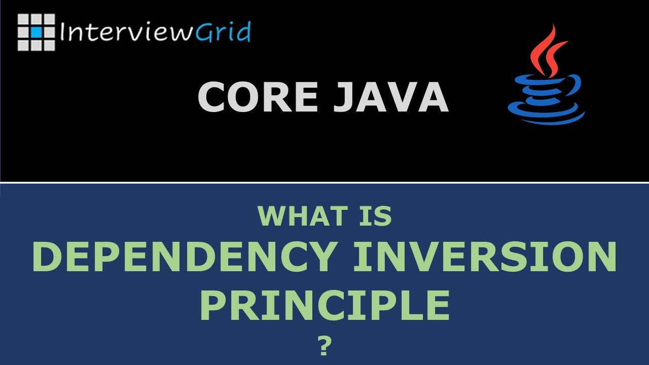 Java Interview FAQ - SOLID Principles - Dependency Inversion Principle