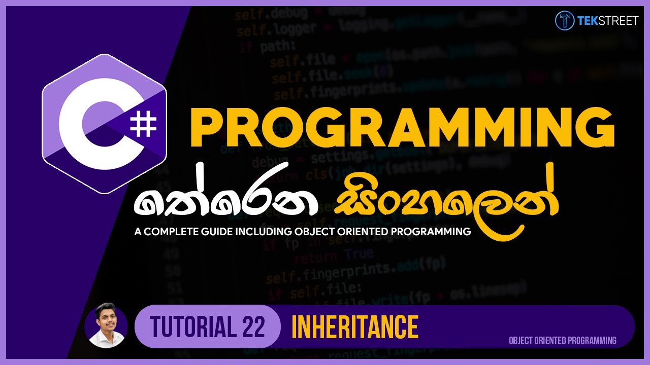 C# Sinhala - Tutorial 22 | Inheritance | Programming Sinhala | TechStreet