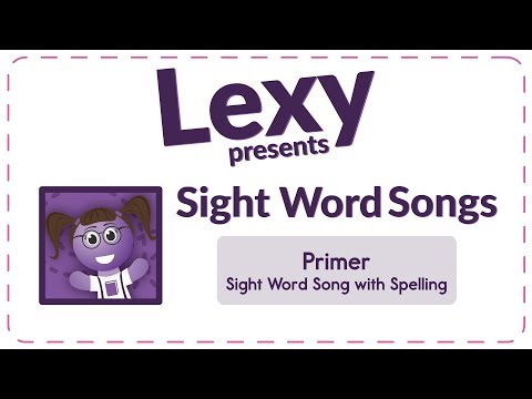 Primer Sight Word Song with Spelling