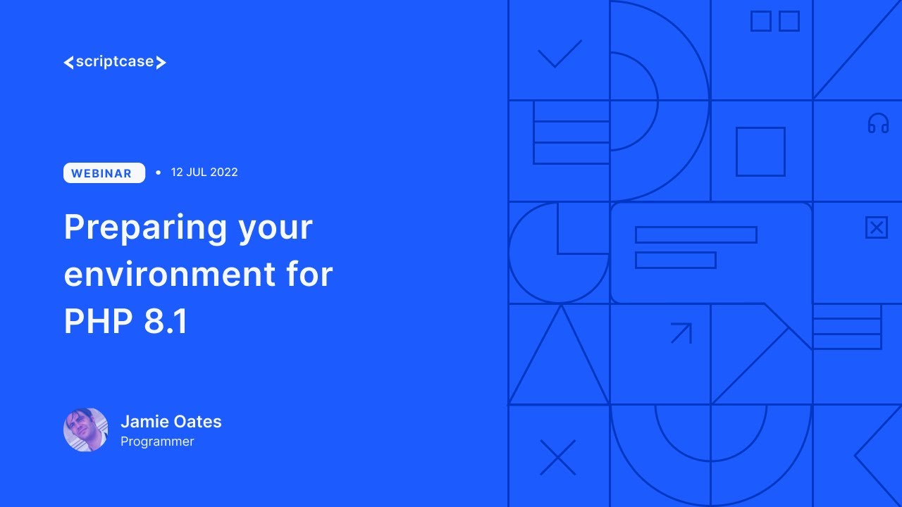 Scriptcase - Preparing your environment for PHP 8.1