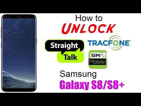 Unlock Simple Mobile / Tracfone / Straight Talk Samsung Galaxy S8 & S8 Plus - Use in USA & Worldwide