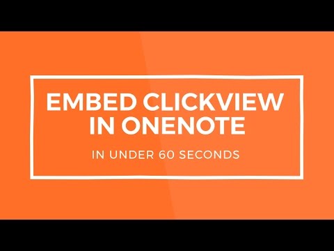 Embed ClickView in OneNote (In Under 60 Seconds)