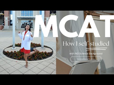 How I studied for the MCAT - Nontraditional, working FULL-TIME