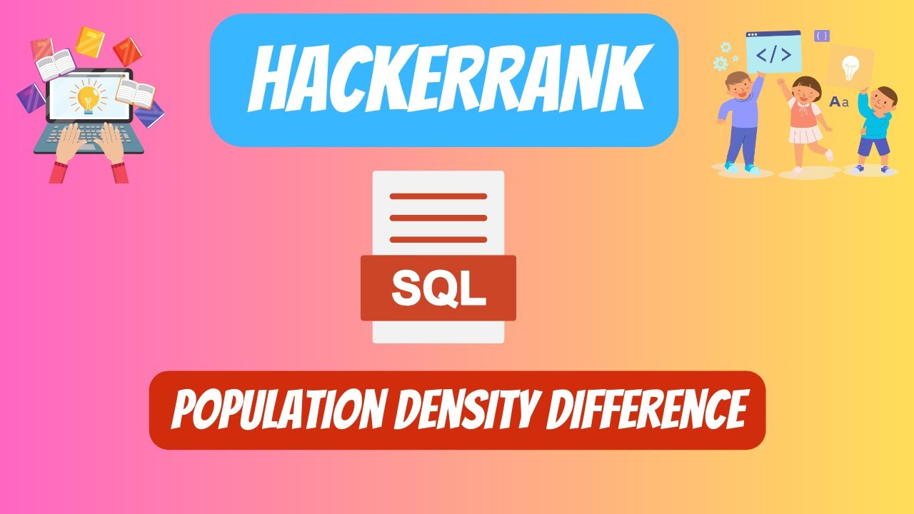HackerRank SQL Solution || #31 Population Density Difference || #youtubevideo