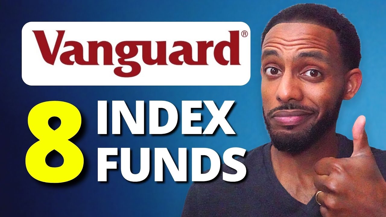 BEST 8 Vanguard Index Funds to Buy in 2025 and Hold FOREVER