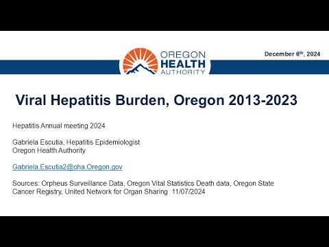 Viral Hepatitis Burden, Oregon 2013-2023 - Oregon Viral Hepatitis Collective