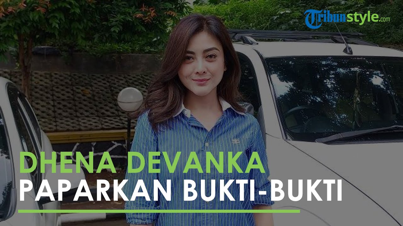 Meski Tak Hadiri Persidangan, Dhena Devanka Paparkan Bukti Ingin Segera ... Meski Tak Hadiri Persidangan, Dhena Devanka Paparkan Bukti Ingin Segera ...