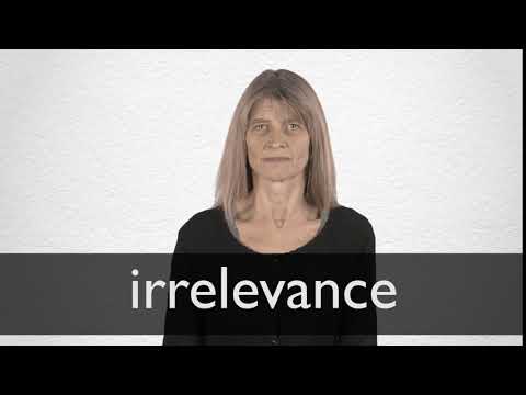 IRRELEVANCE definition and meaning | Collins English Dictionary