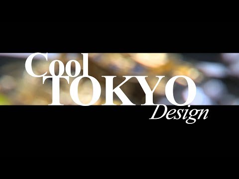 COOL TOKYO DESIGN