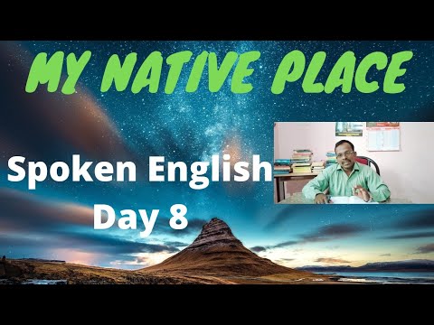 Describing about your native place (Spoken English)