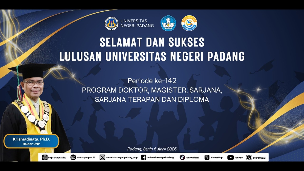 Wisuda Universitas Negeri Padang Periode 142 Tahun 2026 (Hari Pertana)