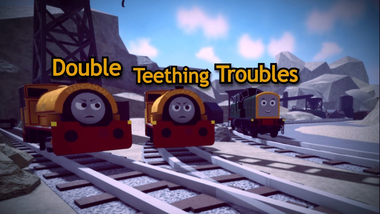 Double Teething Troubles | Blue Train with Friends Remake