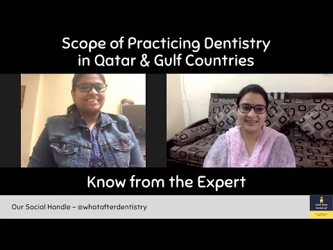Scope of Practicing Dentistry - Qatar & Gulf Countries | Know from the Expert | What After Dentistry