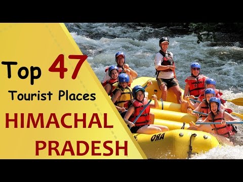 "HIMACHAL PRADESH" Top 47 Tourist Places | Himachal Pradesh Tourism