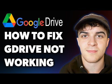 How to Fix Google Drive Not Working (Full 2025 Guide)
