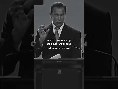 HAVE A CLEAR VISION / GOAL OF WHERE YOU GO - Inspirational speech by Arnold Schwarzenegger